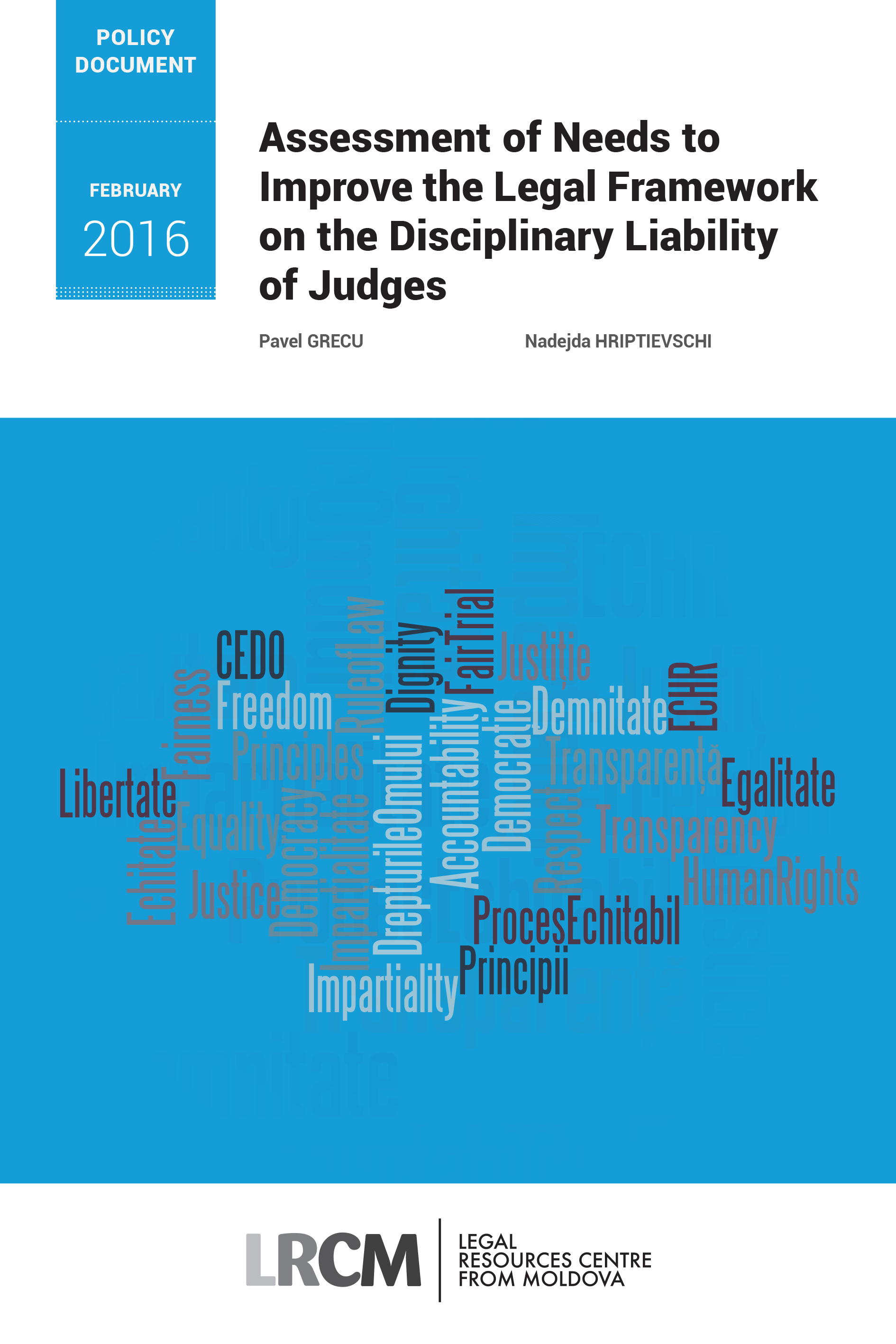 Assessment of Needs to Improve the Legal Framework on the Disciplinary Liability of Judges - LRCM