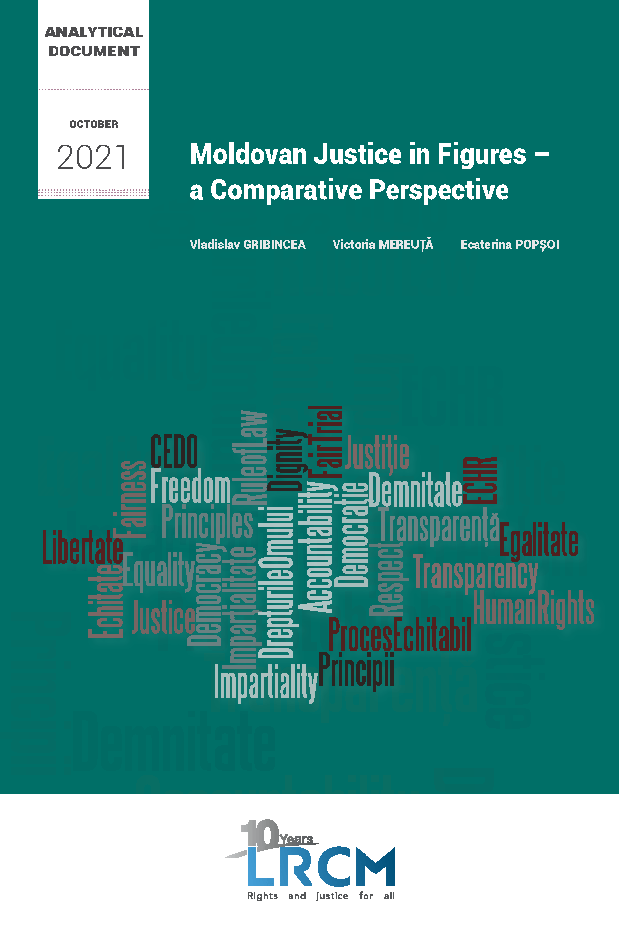 Moldovan Justice in Figures – a Comparative Perspective
